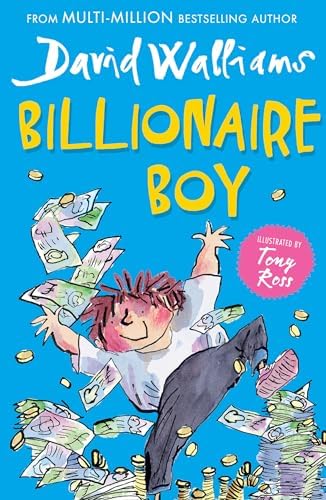 Billionaire Boy: A book by David Walliams : Walliams, David, Ross, Tony ...