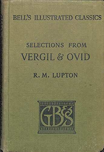 Selections from Vergil and Ovid (Bell's illustrated classics): Amazon ...