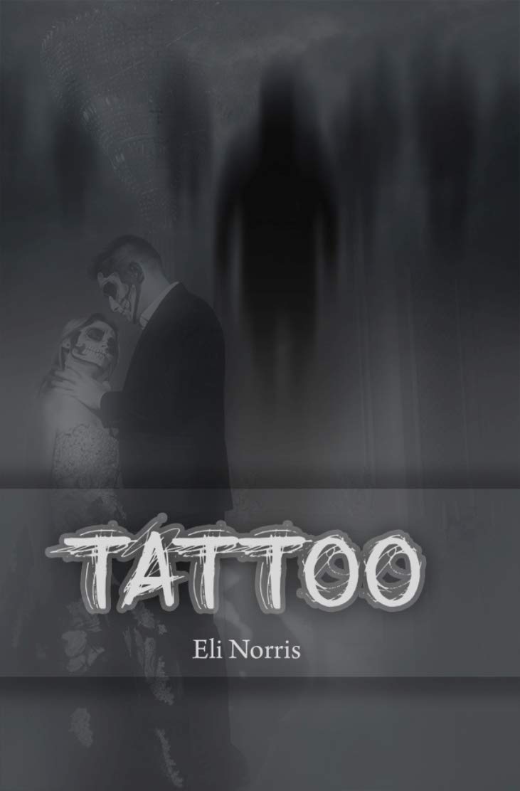 Tattoo - Kindle edition by Norris, Eli . Mystery, Thriller & Suspense ...