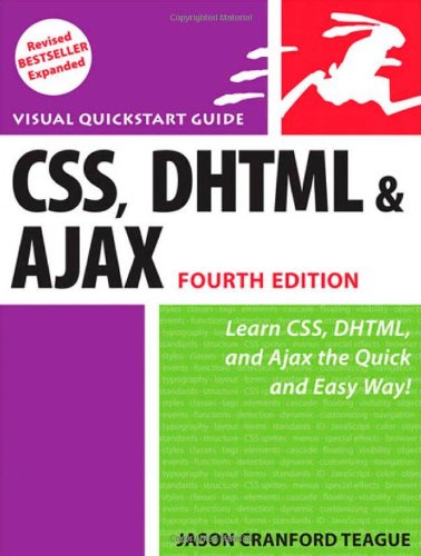 Amazon | CSS, DHTML, and Ajax, Fourth Edition: Visual QuickStart Guide (Visual Quickstart Guides ...