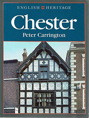Book of Chester (English Heritage): Carrington, Peter: 9780713473124 ...