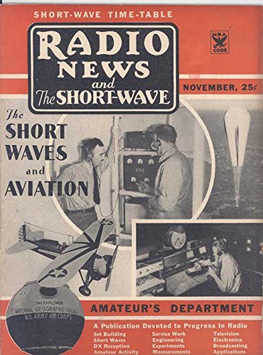 Radio News and the Short Wave Magazine November 1934 (Short Waves and ...