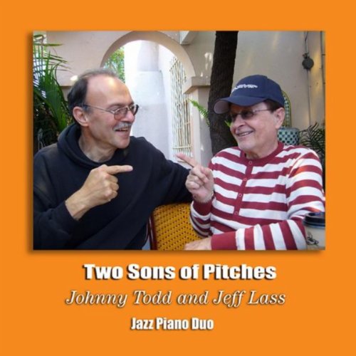 Play Two Sons of Pitches by Johnny Todd & Jeff Lass on Amazon Music