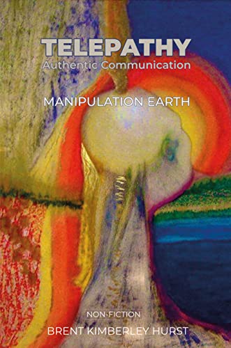 TELEPATHY Authentic Communication MANIPULATION EARTH - Kindle edition ...