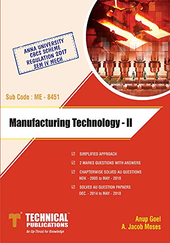 Manufacturing Technology – II for Anna University R17 CBCS (IV- MECH ...