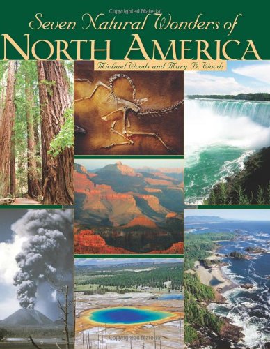 Seven Natural Wonders of North America (Seven Wonders): Woods, Michael ...