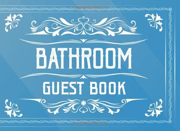 Bathroom Guest Book: Hilarious Bathroom Journal For Guests | Perfect ...