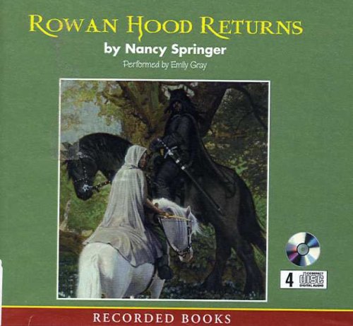 Nancy Springer - Rowan Hood Returns, A Tale of Rowan Hood - Amazon.com ...