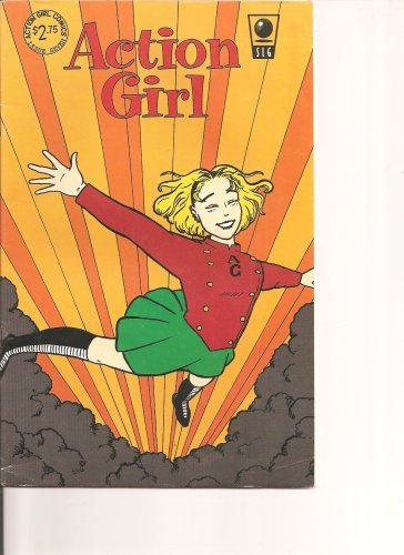 Action Girl Comics No. 7: Jen Sorenson, Suzanne Baumann, Rebecca Dart ...