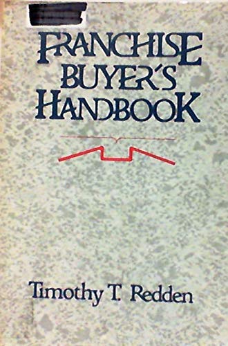 Amazon.com: Franchise Buyer's Handbook: 9780673386403: Redden, Timothy ...