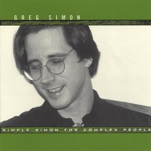 Amazon.com: Simple Simon For Complex People : Greg Simon: Digital Music