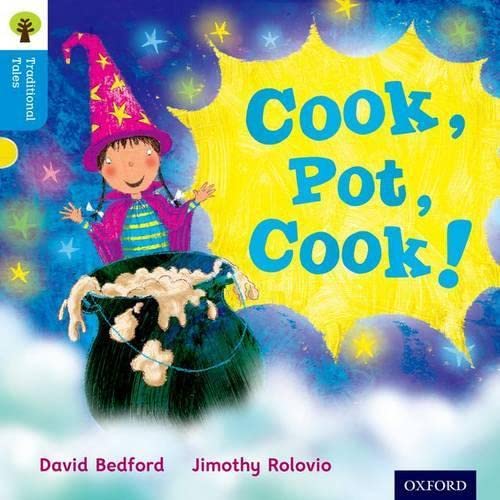 Oxford Reading Tree Traditional Tales: Level 3: Cook, Pot, Cook ...