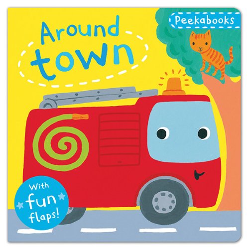 Around Town (Peekabooks): Bolam, Emily: 9780764166273: Amazon.com: Books
