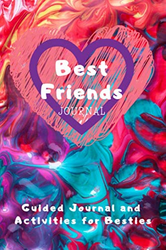 Best Friend Journal: Guided Journal and Activities for Besties: Books ...