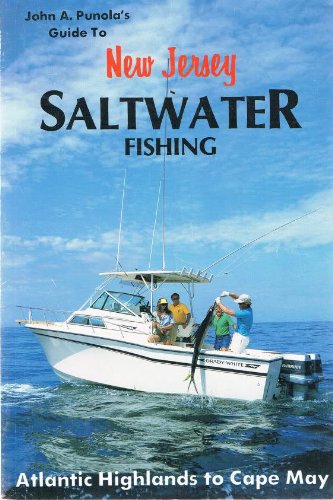Guide to New Jersey Saltwater Fishing: Punola, John A.: 9780939888139 ...