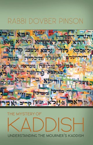 The Mystery of Kaddish: Understanding the Mourner's Kaddish - Kindle ...