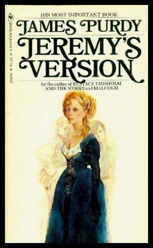 Jeremy's Version: James Purdy: 9780553069365: Amazon.com: Books