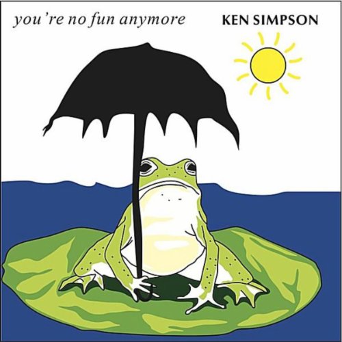 Play You're No Fun Anymore (feat. David Mead & Ethan Eubanks) by Ken ...