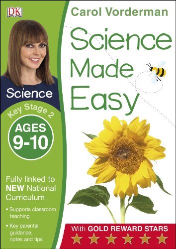 Science Made Easy Ages 9-10 Key Stage 2 (Carol Vorderman's Science Made ...