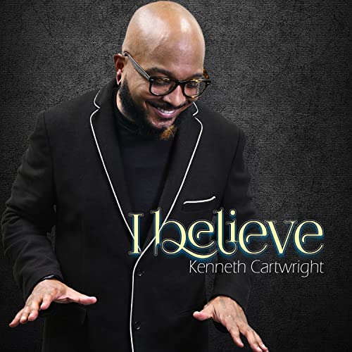Play I Believe by Kenneth Cartwright on Amazon Music