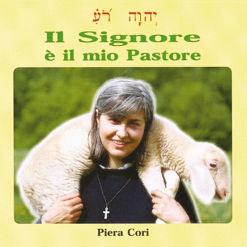 Amazon MusicでPiera Cori & Stefano MainettiのIl Signore è il mio pastoreを再生する
