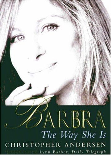Barbra: The Way She Is: christopher-andersen: 9781845132231: Amazon.com ...