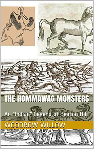 Amazon.com: The Hommawag Monsters: An "Indian" Legend of Beacon Hill ...
