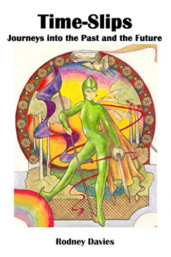 Time-Slips: Journeys into the Past and the Future: Amazon.co.uk: Davies ...