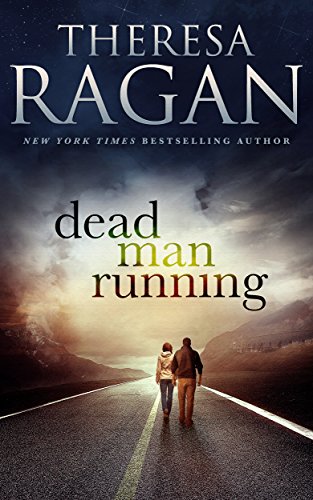 Dead Man Running - Kindle edition by Ragan, Theresa. Literature ...