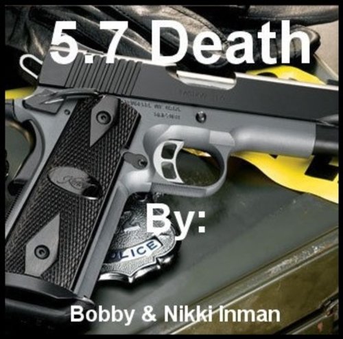 5.7 Death (Geoff Cooper Book 1) - Kindle edition by Inman, Bobby ...