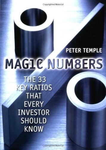 Magic Numbers: The 33 Key Ratios That Every... by Temple, Peter