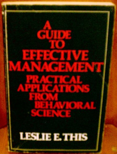 Buy Guide to Effective Management: Practical Applications from ...