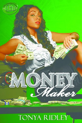 Money Maker - Kindle edition by Ridley, Tonya. Literature & Fiction ...
