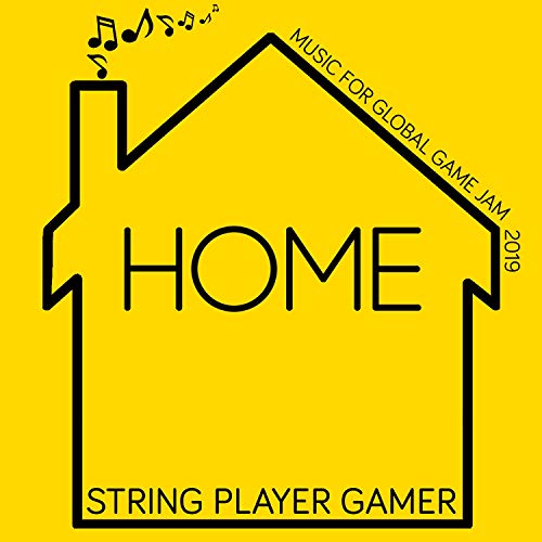 Amazon MusicでString Player GamerのHome: Music for Global Game Jamを再生する