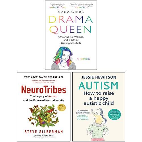 Drama Queen By Sara Gibbs, Neurotribes By Steve Silberman, Autism By ...