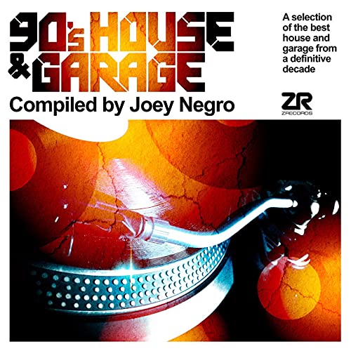 90's House & Garage Compiled by Joey Negro by Joey Negro, Dave Lee on ...