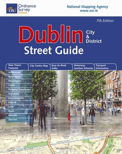Dublin City and District Street Guide (Irish - Maps, Atlases and Guides ...
