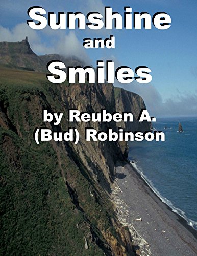 Sunshine and Smiles - Kindle edition by Robinson, Reuben A. (Bud ...
