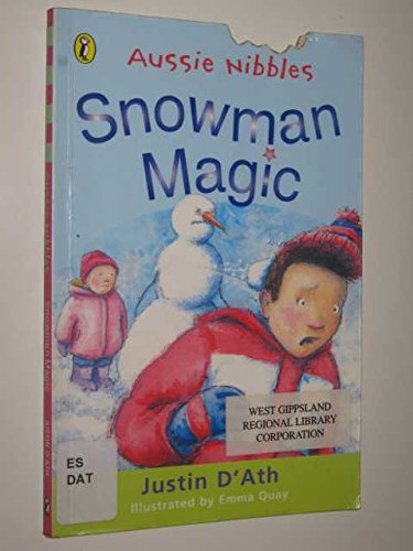 Snowman Magic (Aussie Nibbles): D'Ath, Justin: 9780141312095: Amazon ...