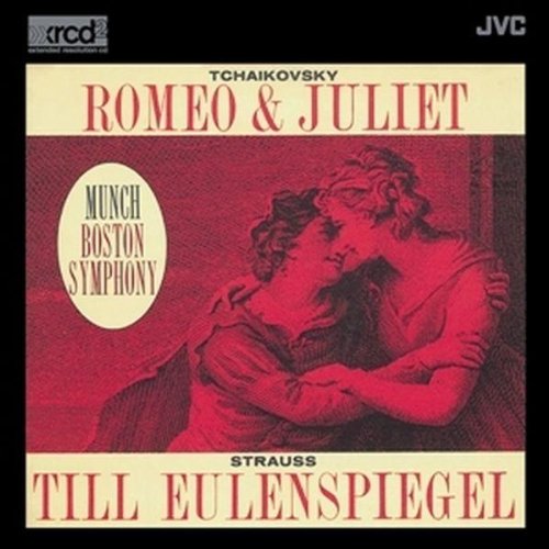 Tchaikovsky - Romeo & Juliet & Strauss - Till Eulenspiegel (XRCD ...