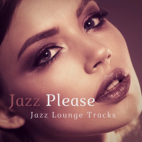 Play Jazz Please (Jazz Lounge Tracks) by Francois Maugame, Vono Box ...