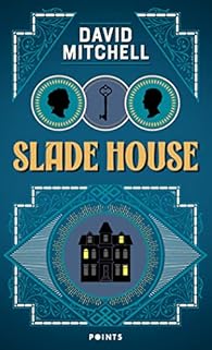 Slade house - David Mitchell - Babelio