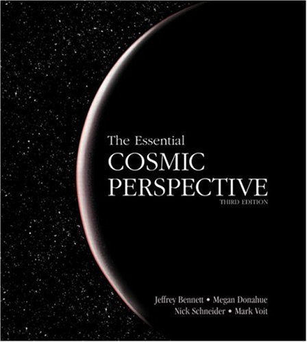 The Essential Cosmic Perspective: Bennett, Jeffrey, Donahue, Megan ...