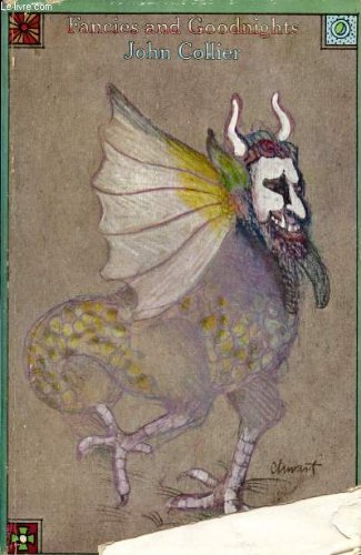 Fancies and Goodnights: Collier, John: 9781127305803: Amazon.com: Books