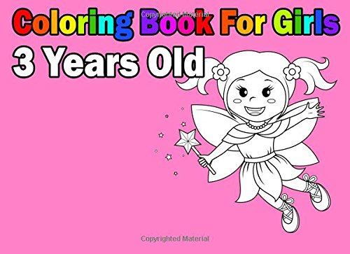Coloring Book For Girls 3 Years Old: Easy and Cute - For Kids and ...