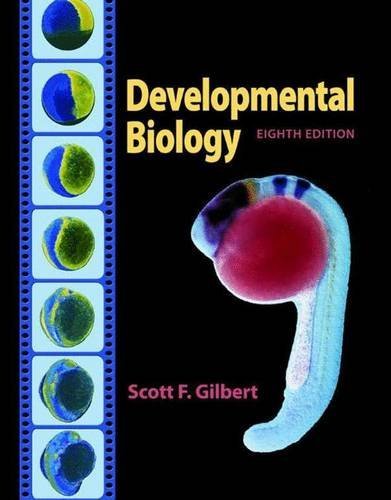 By Scott F. Gilbert: Developmental Biology, Eighth Edition Eighth (8th ...