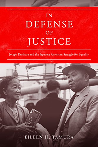 In Defense of Justice: Joseph Kurihara and the Japanese American ...