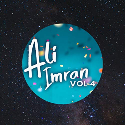 Ali Imran, Vol. 4 von Ali Imran Awan bei Amazon Music - Amazon.de
