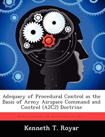 Adequacy of Procedural Control as the Basis of Army Airspace Command ...