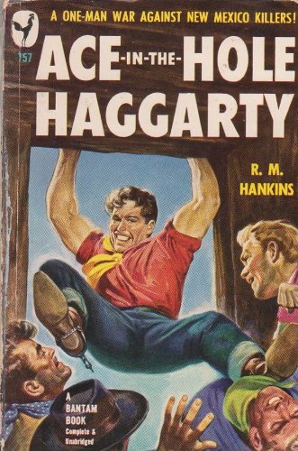 Ace-in-the-Hole Haggarty: Hankins, R.M.: Amazon.com: Books